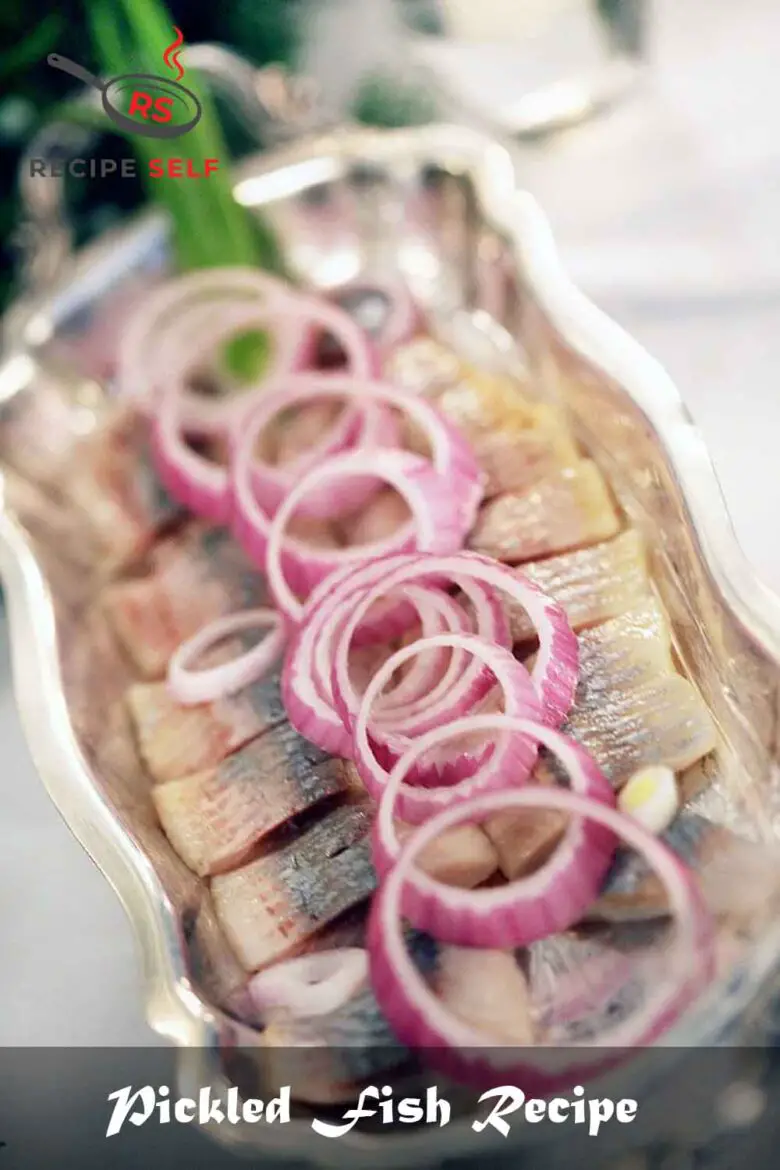 3 Pickled Fish Recipee | May 2026 | Recipe Self
