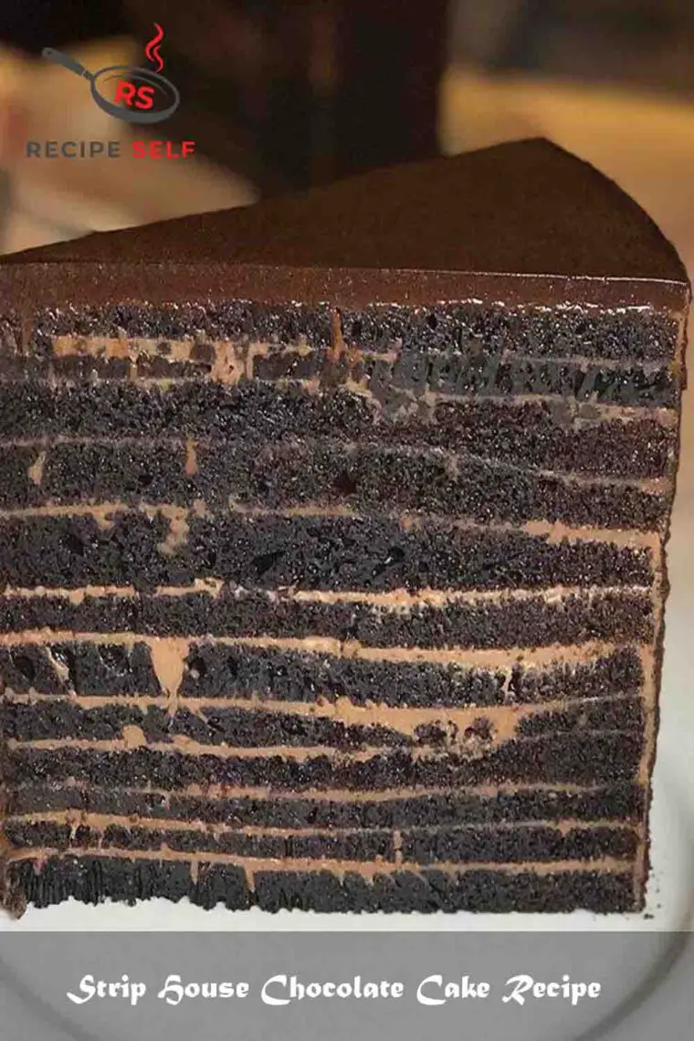 Strip House Chocolate Cake Recipe | April 2025 | Recipe Self