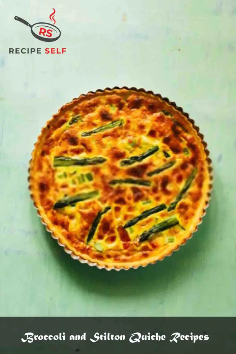2 Broccoli And Stilton Quiche Recipes | May | Recipe Self